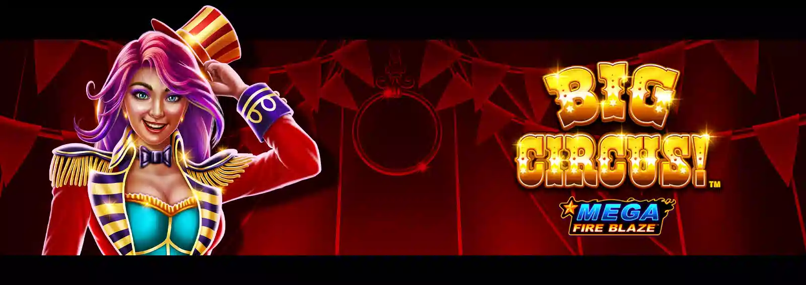 Mega Fire Blaze: Big Circus! | Demo | 150 Freispiele ohne Einzahlung