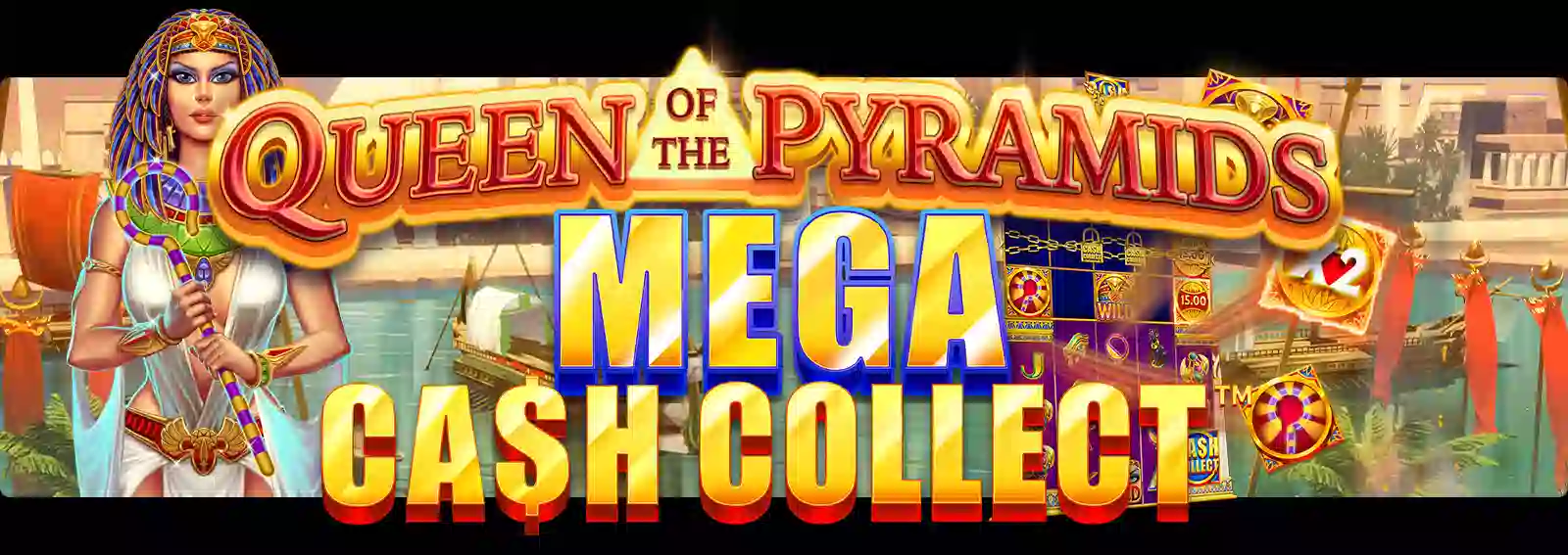 Queen of the Pyramids: Mega Cash Collect Slot | Demo|150 Freispiele ...